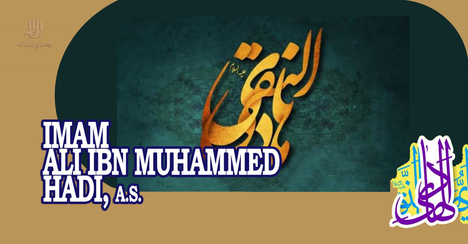 Imam Ali ibn Muhammed Hadi, a.s. - Ehlibejt